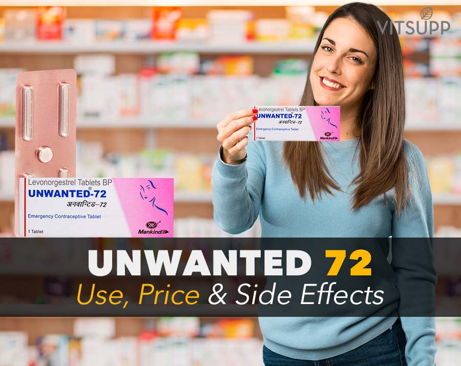 Unwanted 72 Tablet Uses Dosage Price And Side Effects
